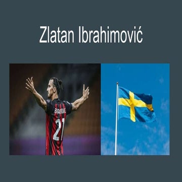 Zlatan Ibrahimovic | PPTX