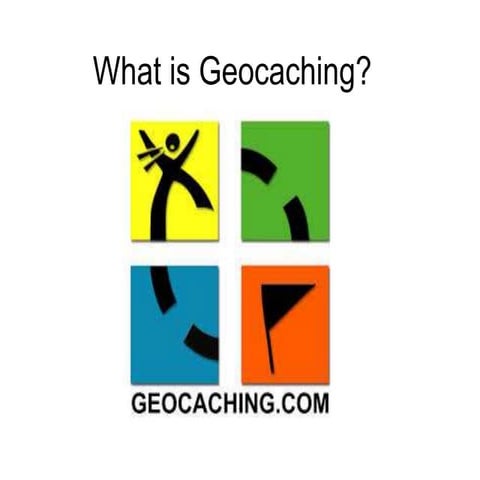 Presentación sobre geocaching 2 | PPT