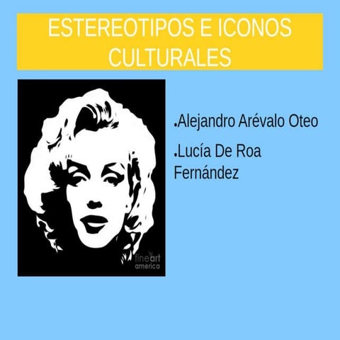 Estereotipos e Iconos Culturales | PPTX