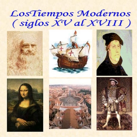 Presentación tiempos modernos | PPT