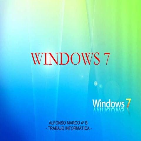 Presentación windows 7 | PPT