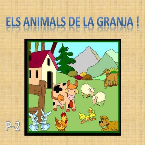 PRESENTACIÓ DELS ANIMALS DE LA GRANJA | PPTX