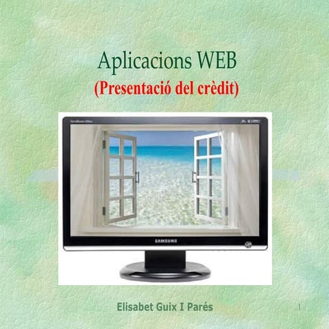 Presentacio Aplicaciones Web | PPT