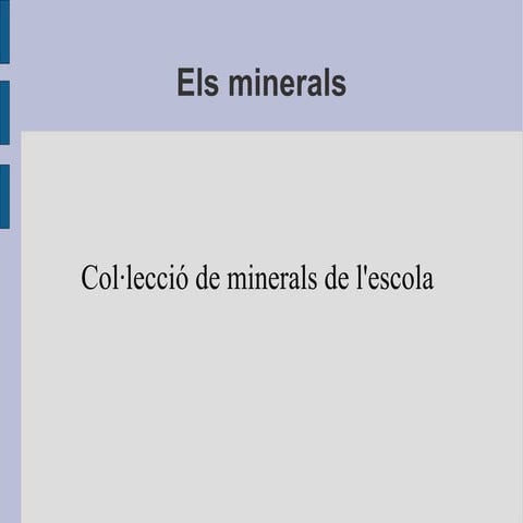 Presentacio minerals | PPT