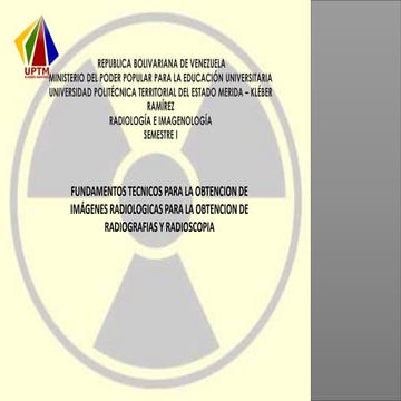 Fundamento básicos para la obtención de imagenes radiologica y ...