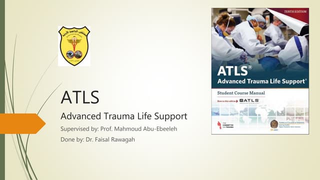 ATLS (Advanced Trauma Life Support) | PPTX