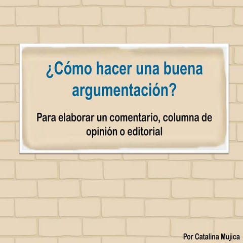 Presentacion argumentacion | PPSX