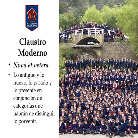 Presentacion Colegio Claustro Moderno | PPT