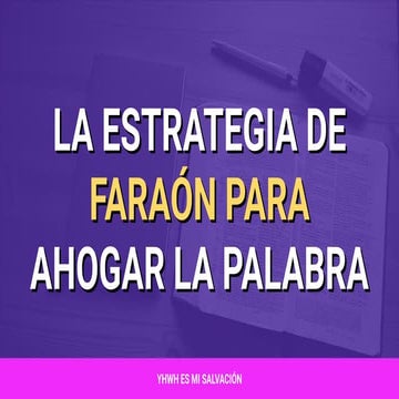 [Presentación] ⛏️ La estrategia de Faraón para ahogar la palabra ...