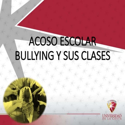 El bullying, o acoso escolar | PPSX
