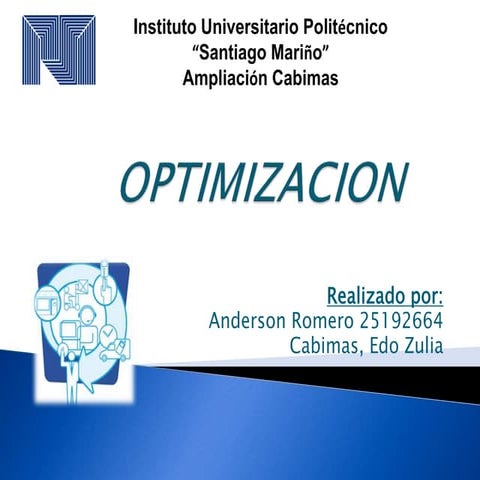 Presentacion optimizacion | PPTX | Computing | Technology & Computing