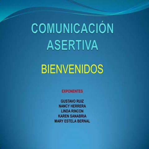 Presentacion comunicacion asertiva | PPTX