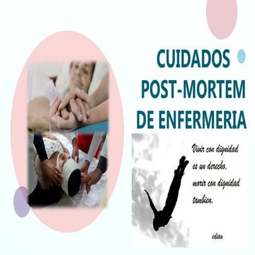 PRESENTACION CUIDADOS POST-MORTEM DE ENFERMERIA.pptx