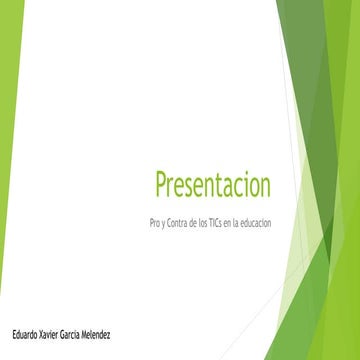 Presentacion de pro y contras de TICs en la educacion | PPT