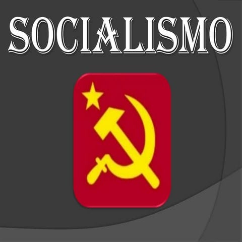 Socialismo | PPTX