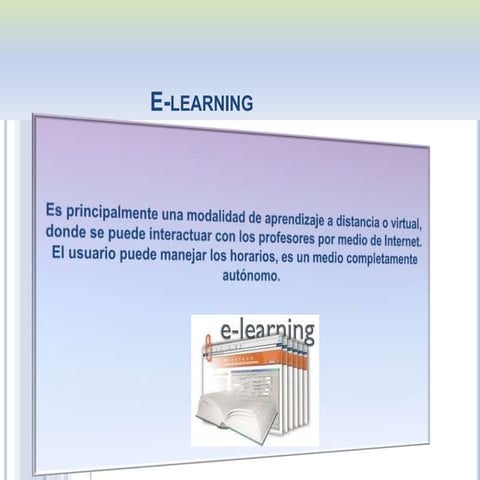 Presentacion de elearning | PPTX | Technology & Computing