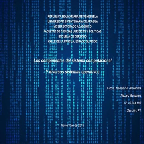 Los componentes del sistema computacional | PPTX