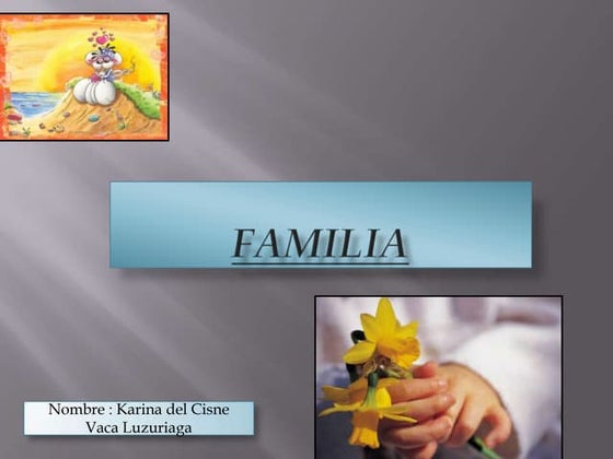 Presentacion de la familia | PPT
