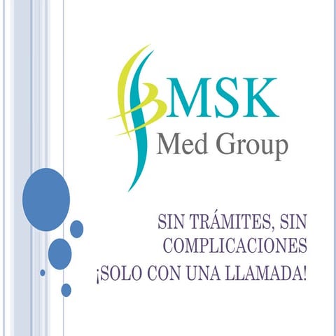 EMPRESA MSK MED GROUP PRESENTACION SEGUROS | PPTX