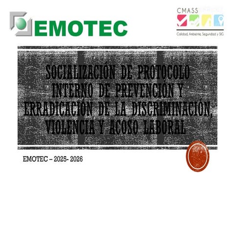 Presentacion de PROTOCOLO DE PREVENCION DE ACOSO LABORAL EMOTEC.pptx