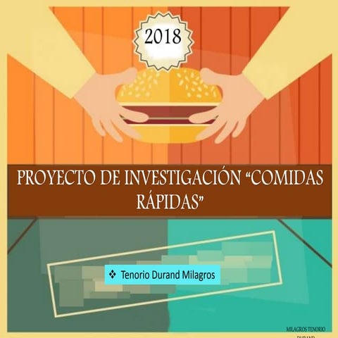 Presentacion de proyecto "Comidas rapidas" | PPTX