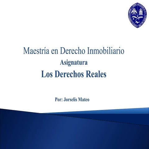 Presentacion derechos reales uasd | PPTX
