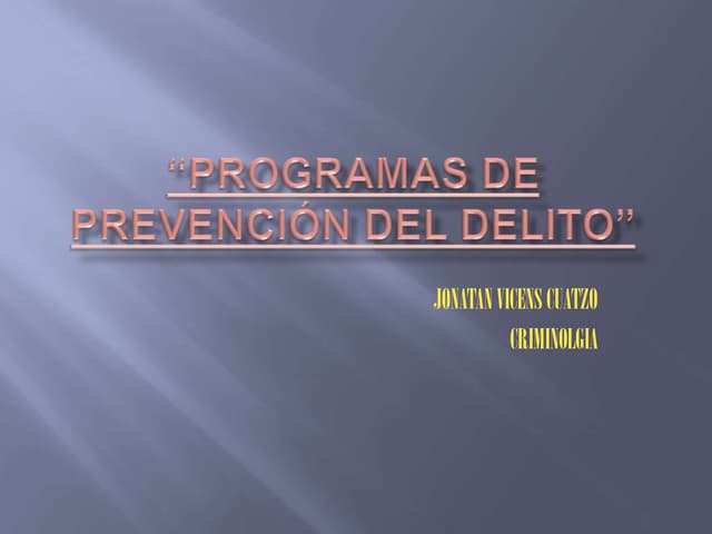 Programa De Prevencion Del Delito Ppt