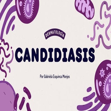 Diapositivas ¿que es la Candidiasis y tipos? | PDF