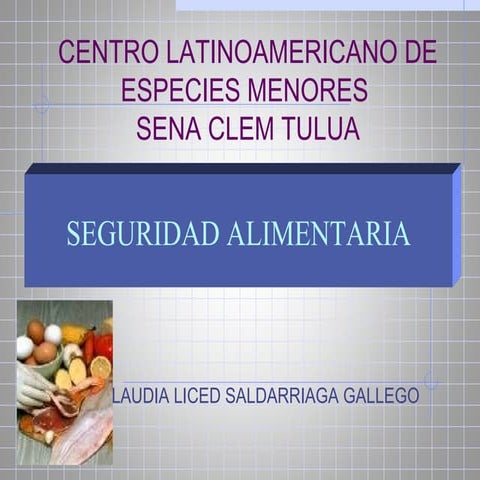 Presentacion en power point seguridad alimentaria 1 | PPT