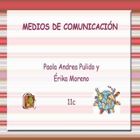 Medios De Comunicacion | PPT