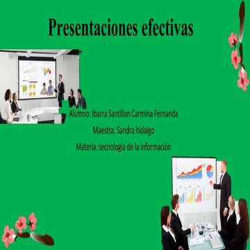 Presentaciones efectivas tic | PPTX | Technology & Computing