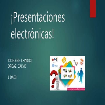 Presentaciones electronicas | PPTX