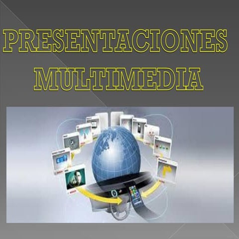 Presentaciones multimedia | PDF