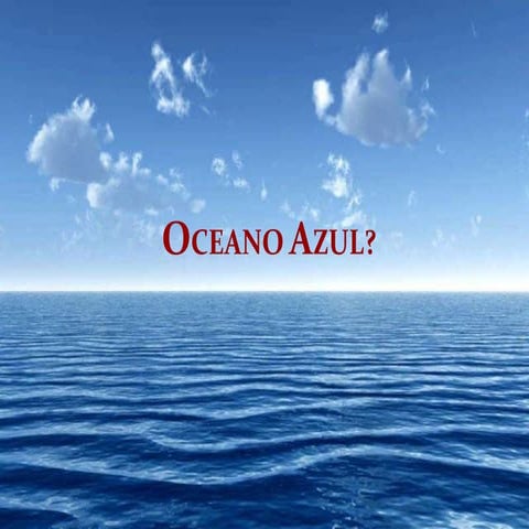 PRESENTACION estrategia oceano azul.pptx
