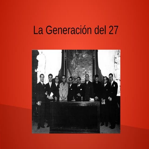 La generación del 27 | PPTX