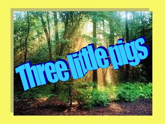 Three little pigs | PDF