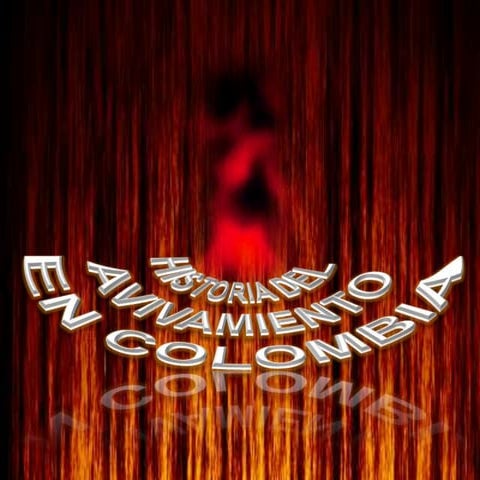 historia del Avivamiento en Colombia | PPTX