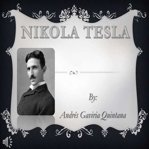 NIKOLA TESLA: MAN OUT OF TIME | PPT