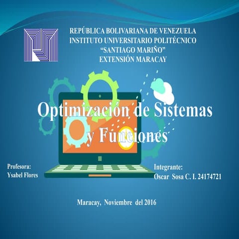 Optimización de sistemas y funciones | PPTX | Programming Languages | Computing