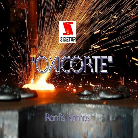 Presentacion oxicorte | PPT