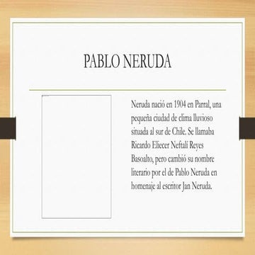 PRESENTACION_PABLO_NERUDA.pptx