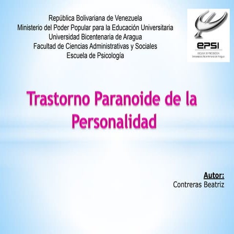 Trastorno Paranoide de la Personalidad- PSICOLOGÍA | PPTX