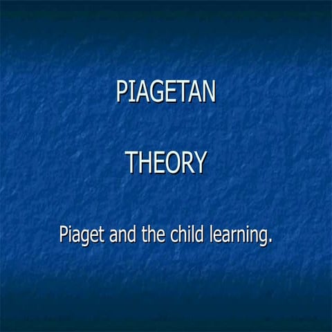 Presentacion piaget. | PPT