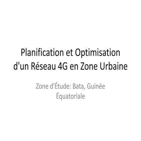 Presentacion_Planification_Optimisation_4G.pptx