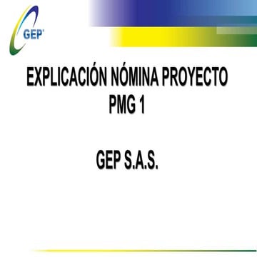 NOMINA PMG 1 GEP SAS | PPTX