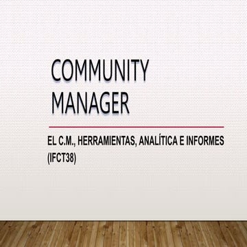 PRESENTACION POWERPOINT COMMUNITY MANAGER OK.pptx