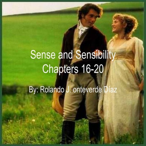 Chapters XVI-XX Sense and Sensibility | PPT