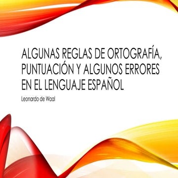 Ortografía, Puntuación y Algunos Errores Comunes. | PPSX