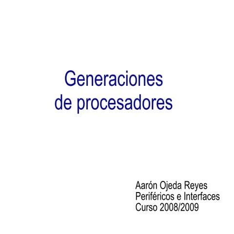 Presentacion procesadores | PPTX | Computing | Technology & Computing
