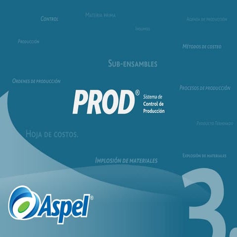 Aspel PROD | Sistema de Produccioón | PDF